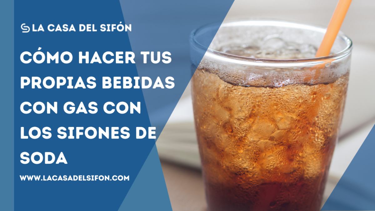 Cómo hacer tus propias bebidas con gas con los sifones de soda » La ... Cómo hacer tus propias bebidas con gas con los sifones de soda » La ...